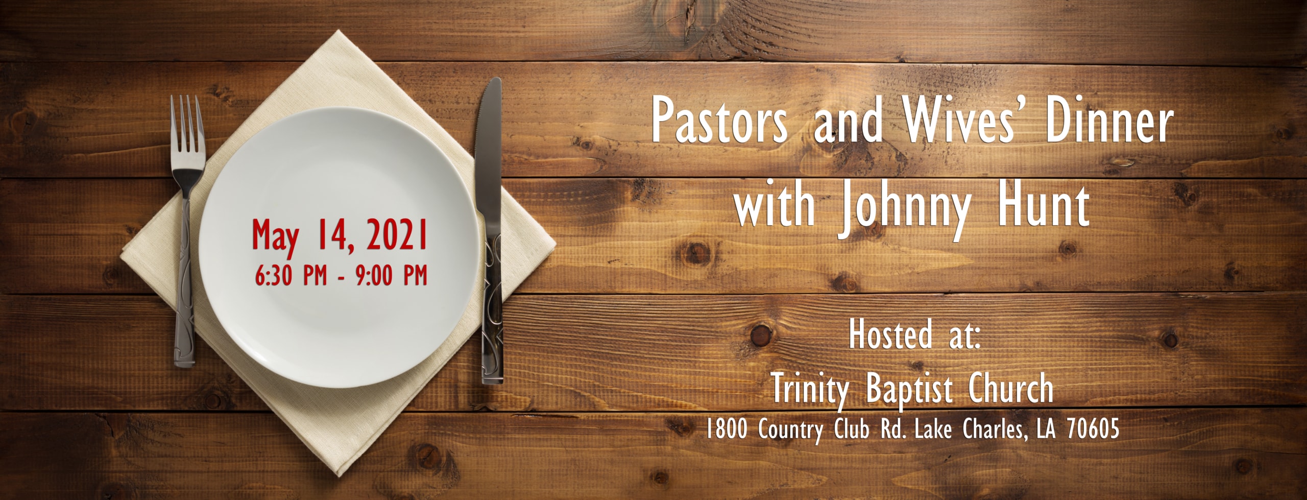 Pastor's Dinner with Johnny Hunt - May 14 - Carey Baptist Association